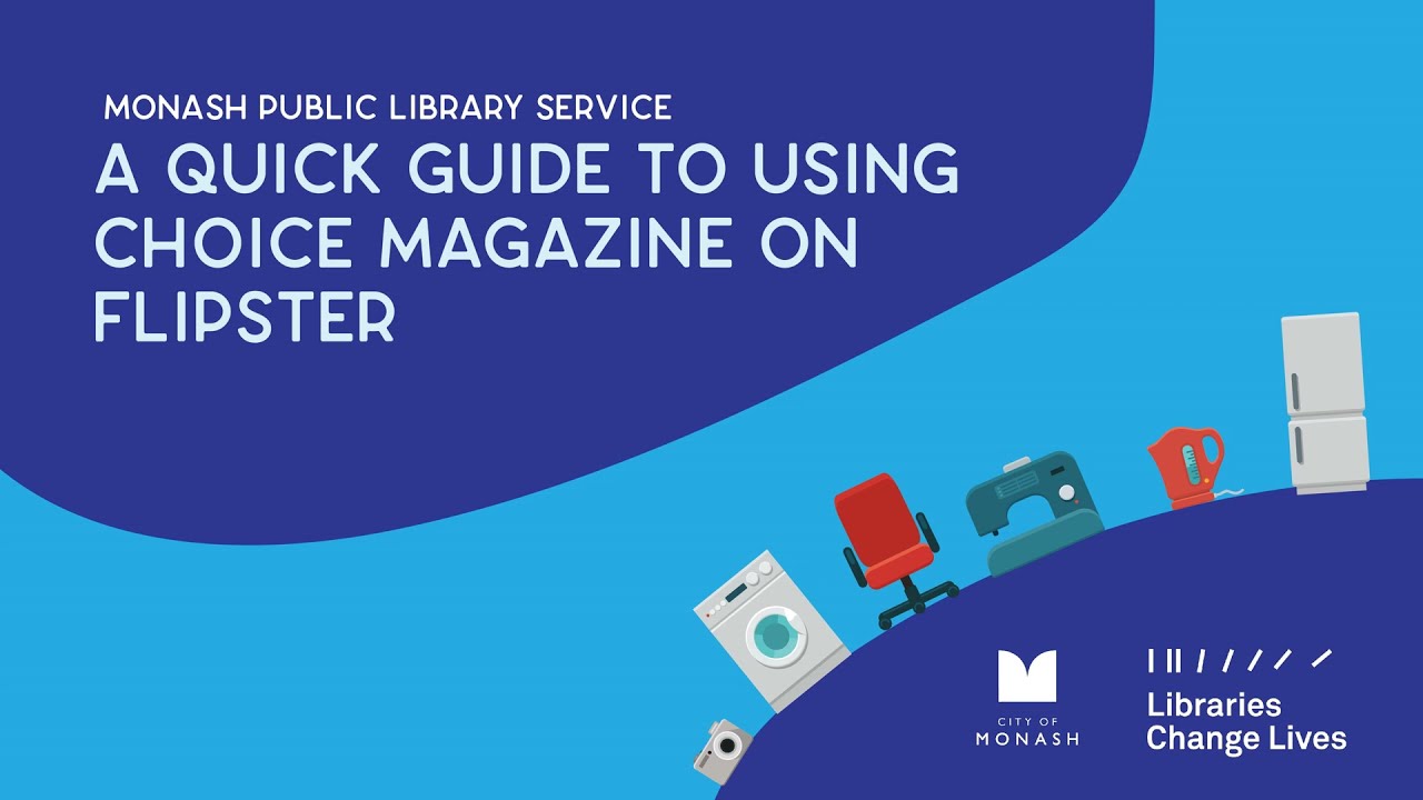 Monash Public Library Service: Quick Guide to Using Choice via Flipster ...