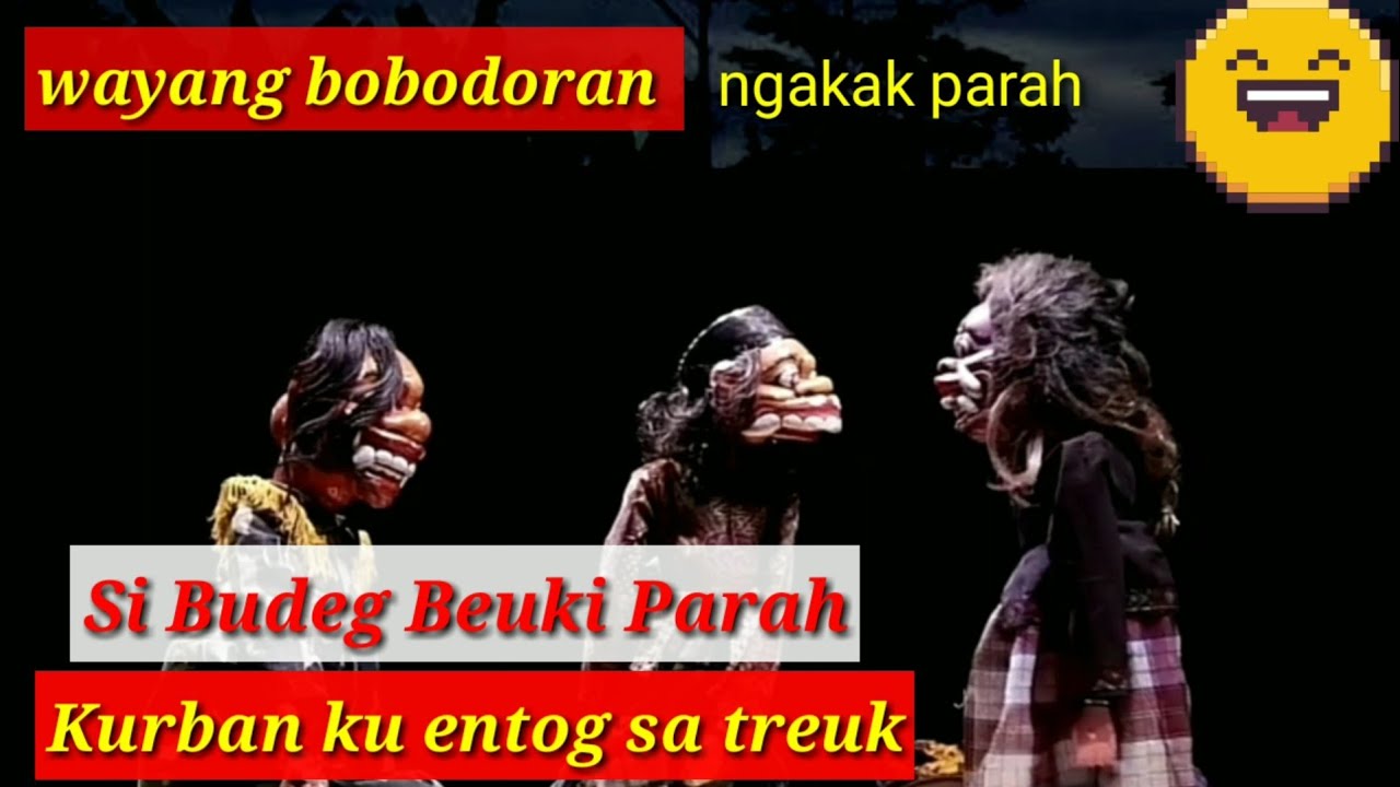 wayang bobodoran si budeg kurban ku entog @AZchannel03 - YouTube