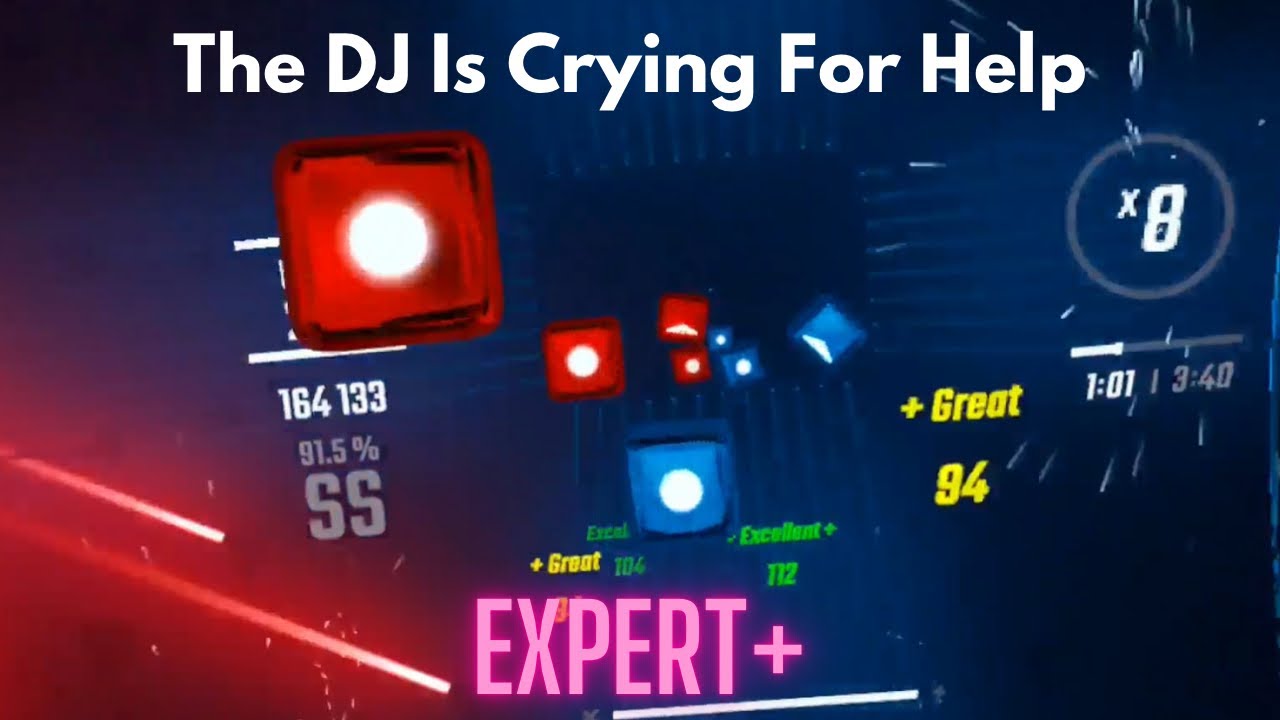 Beat Saber | The DJ Is Crying For Help (EXPERT+) - YouTube