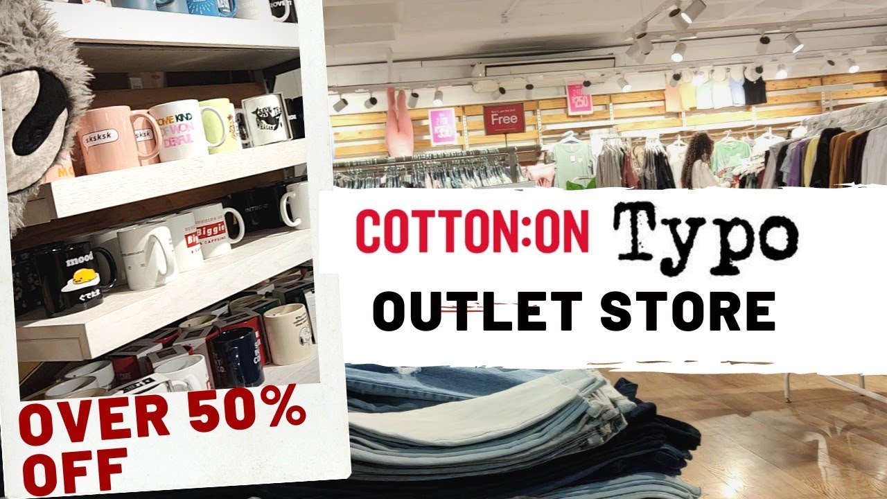 Cotton on, Typo Outlet store | Over 50% off | South African YouTuber ...