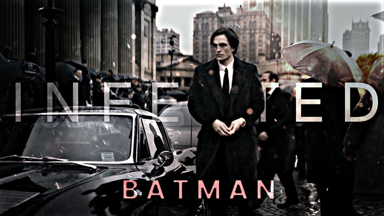 BATMAN | INFECTED | EDIT - YouTube
