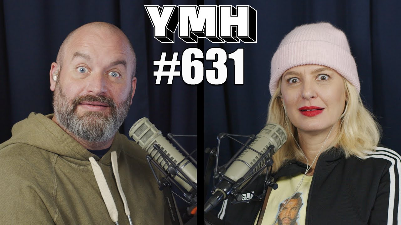 Your Mom's House Podcast - Ep. 631 - YouTube