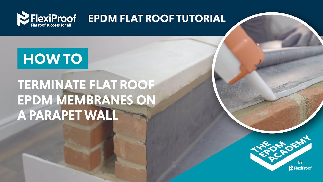 HOW TO TERMINATE EPDM MEMBRANES ON A PARAPET WALL USING COPING STONES ...