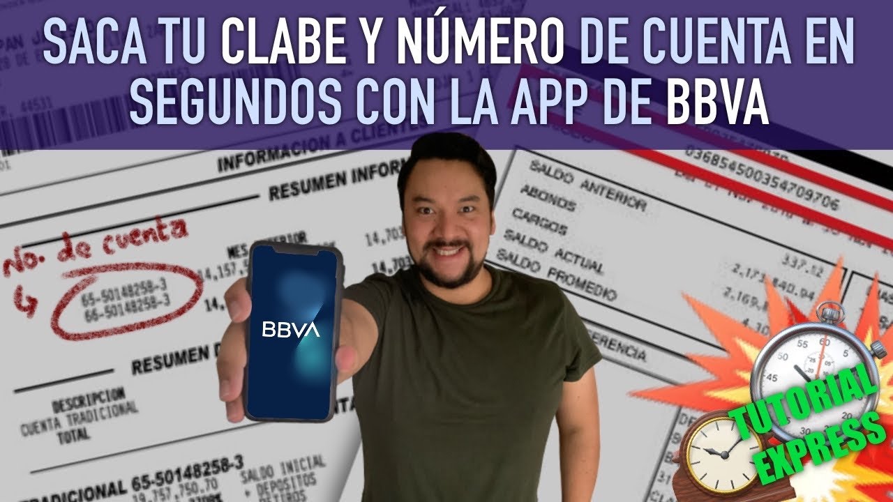 Obtén tu CLABE y Número de cuenta en un minuto con la app de BBVA ...