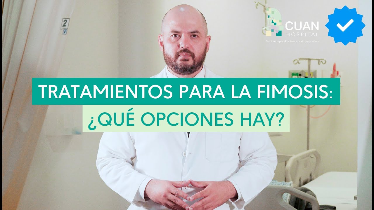 ¿Existen distintas opciones de tratamiento para la fimosis? - YouTube