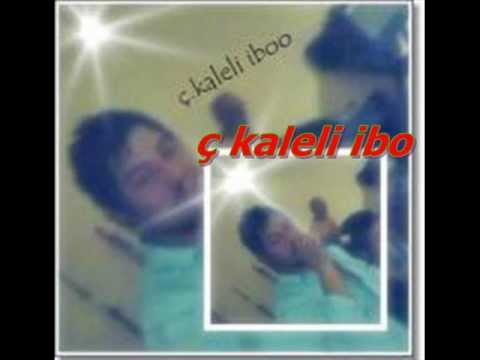 Ç KALELİ İBO VİCDANSIZIM 2012