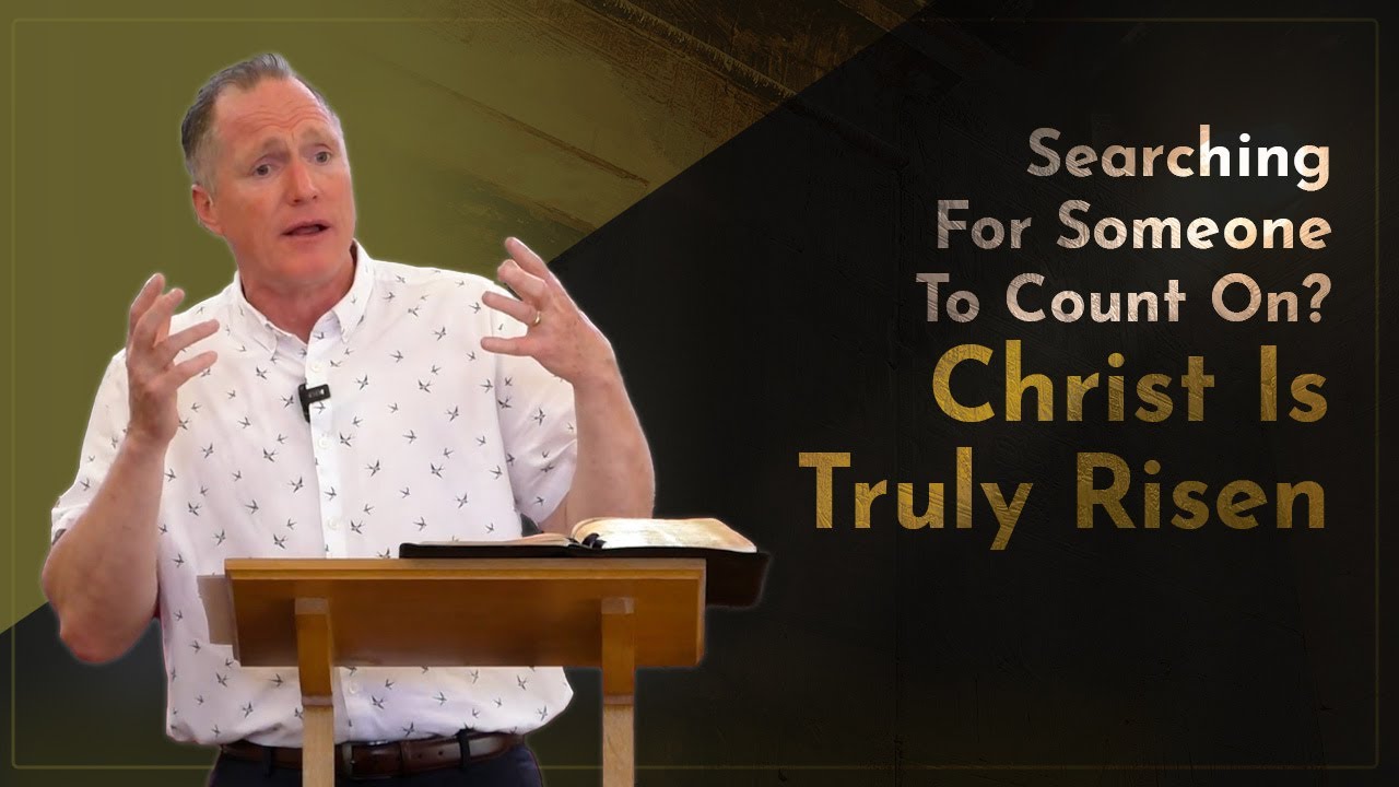 Searching For Someone To Count On? Christ Is Truly Risen - Tim Conway ...
