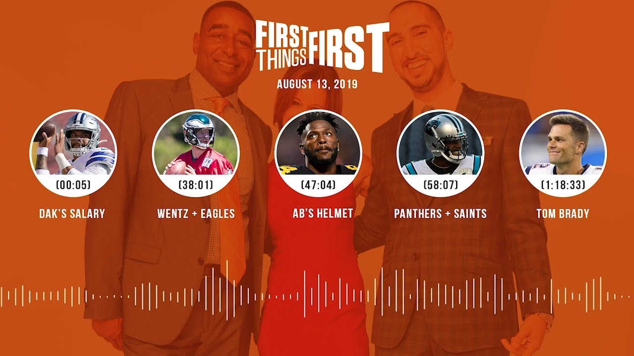 First Things First Audio Podcast(8.13.19) Cris Carter, Nick Wright ...