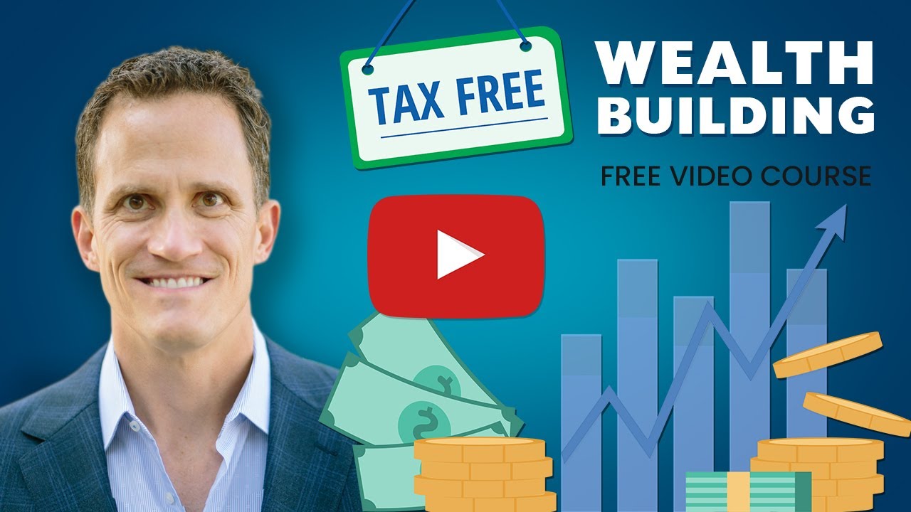 Tax Free Wealth Building Video Course - YouTube