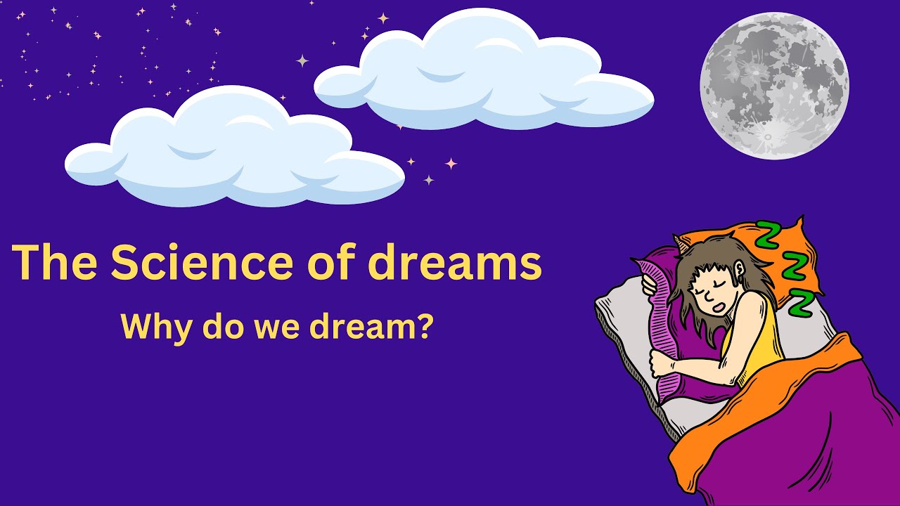 The Fascinating Science of Dreams – Why Do We Dream? - YouTube