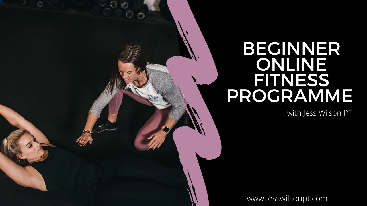 Beginner Online Fitness Programme | including FREE nutritional plan *3x ...