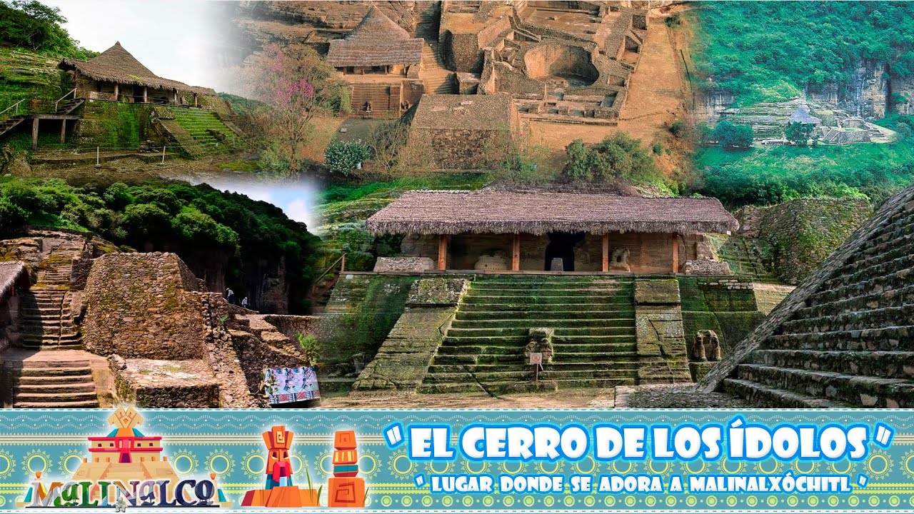 MALINALCO Y SU ZONA ARQUEOLÓGICA │ CRÓNICA DEL " CERRO DE LOS ÍDOLOS ...