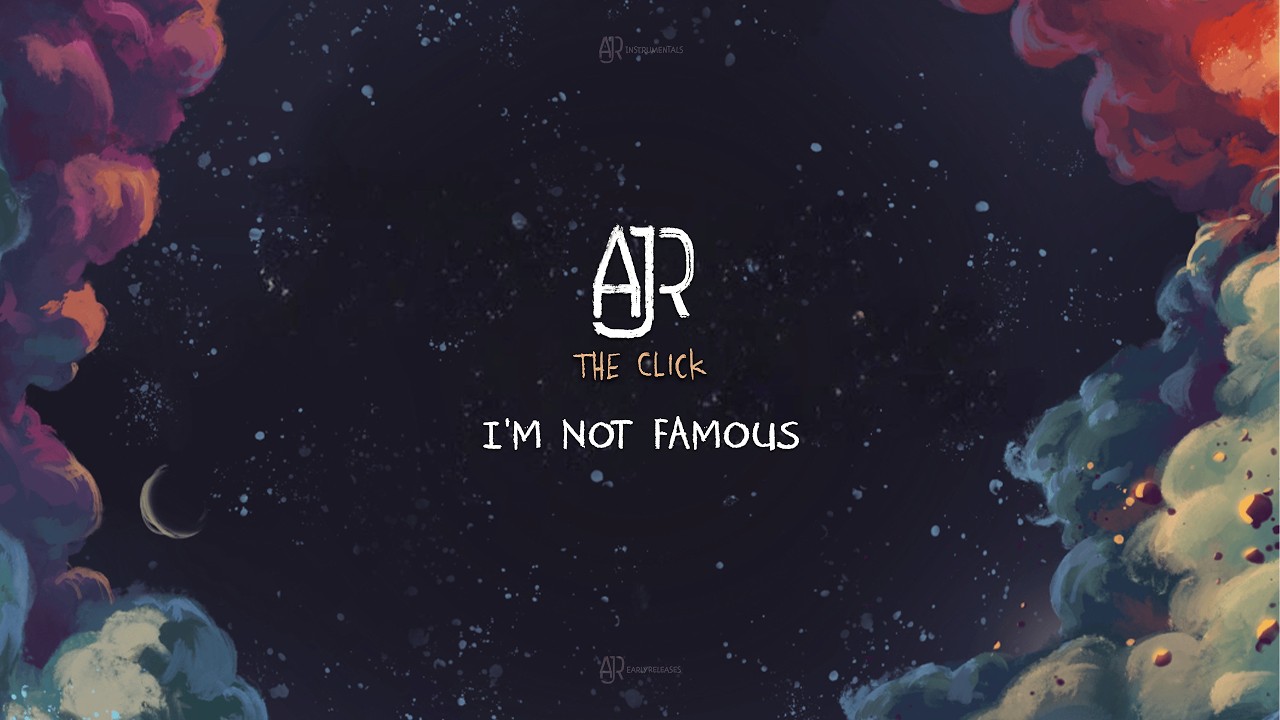 AJR - I'm Not Famous (Official Instrumental) - YouTube
