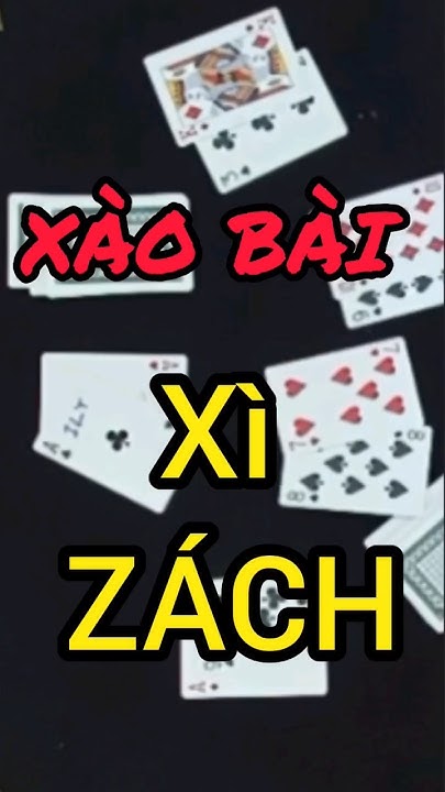 Shorts Cách Lấy Bài Đơn Giản Nhất Trong Xì Zách Youtube
