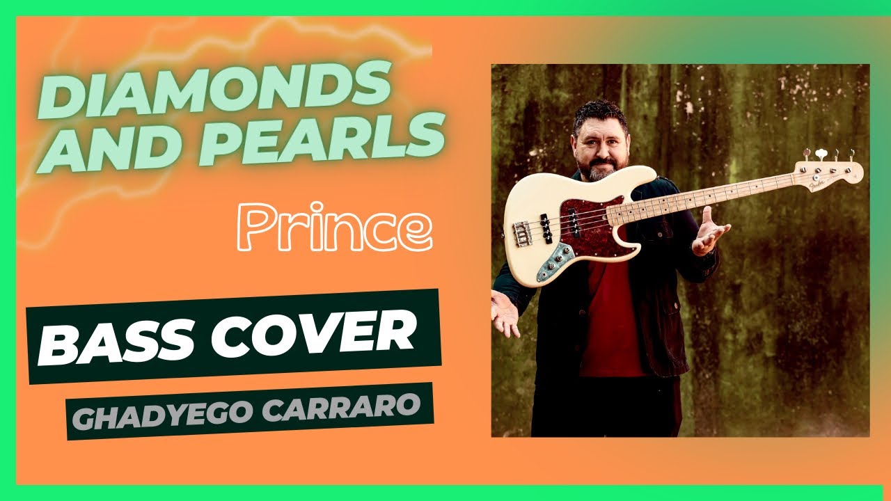 Diamonds and Pearls - Prince (bass cover - Ghadyego Carraro - YouTube