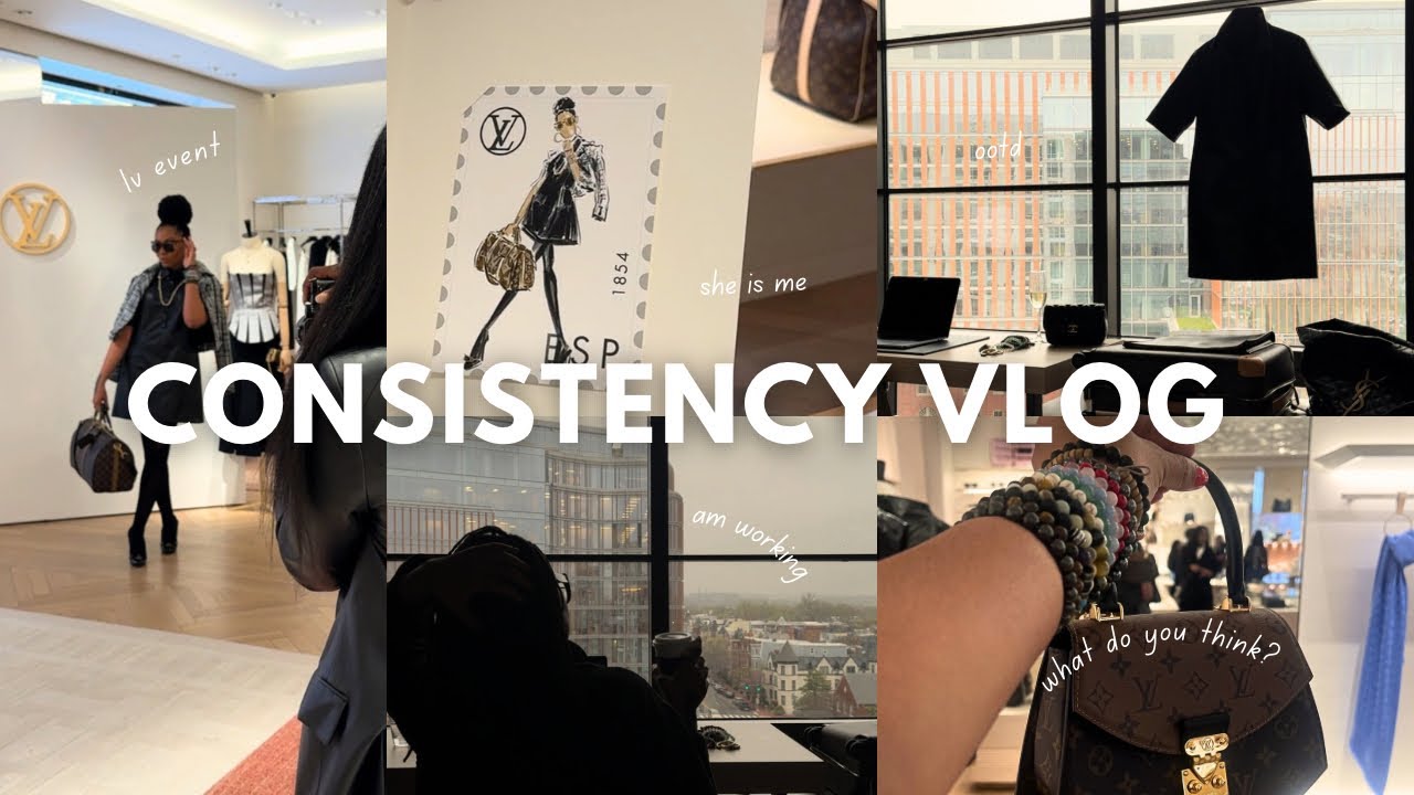 VLOG | Louis Vuitton Private Event | Help me Write a Script | staying ...