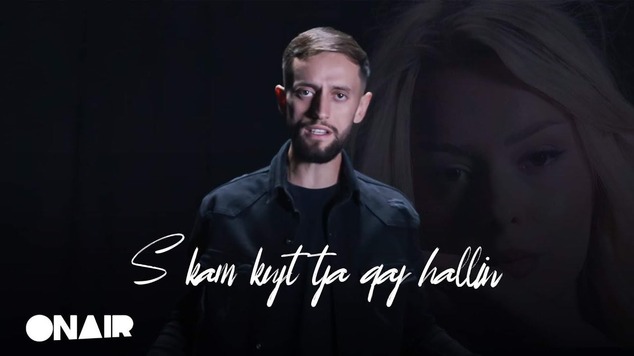 VISAR SELIMAJ - S‘kam kujt tja qaj hallin - YouTube
