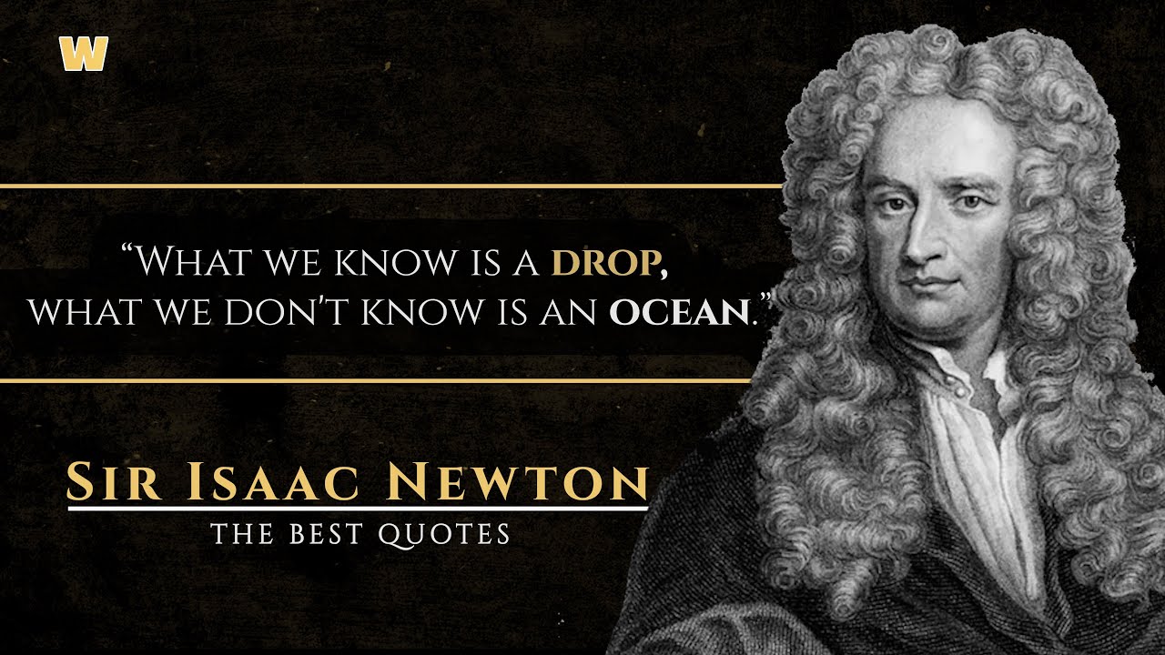 Sir Isaac Newton Quotes Isaac Newton Quotes WonderfulQuote