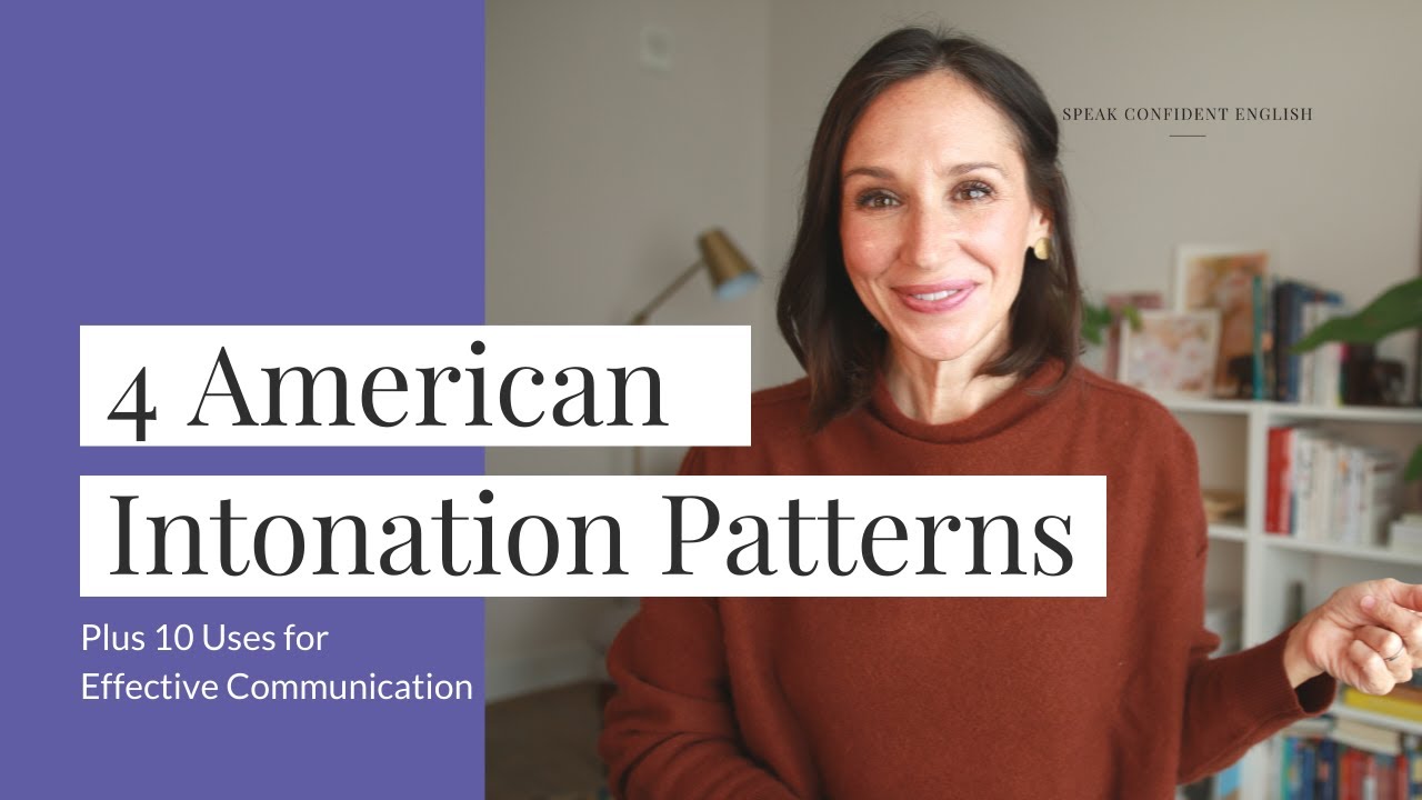 American Intonation Patterns and 10 Common Uses | English Pronunciation ...