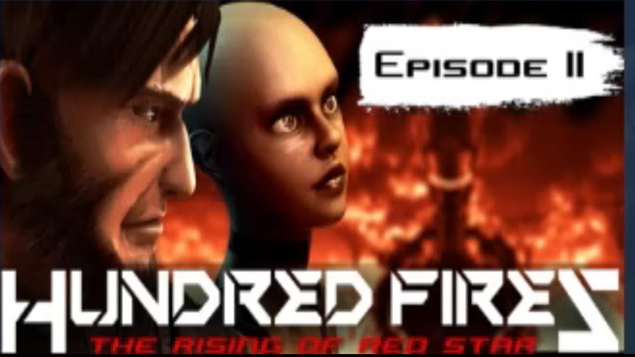 HUNDRED FIRES: The rising of red star - EPISODE 2 Gameplay - YouTube