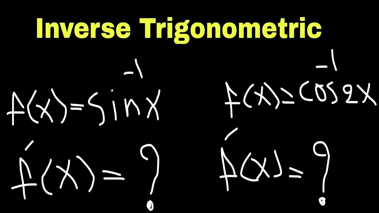 Linear Algebra: Derivatives of inverse trigonometric - YouTube