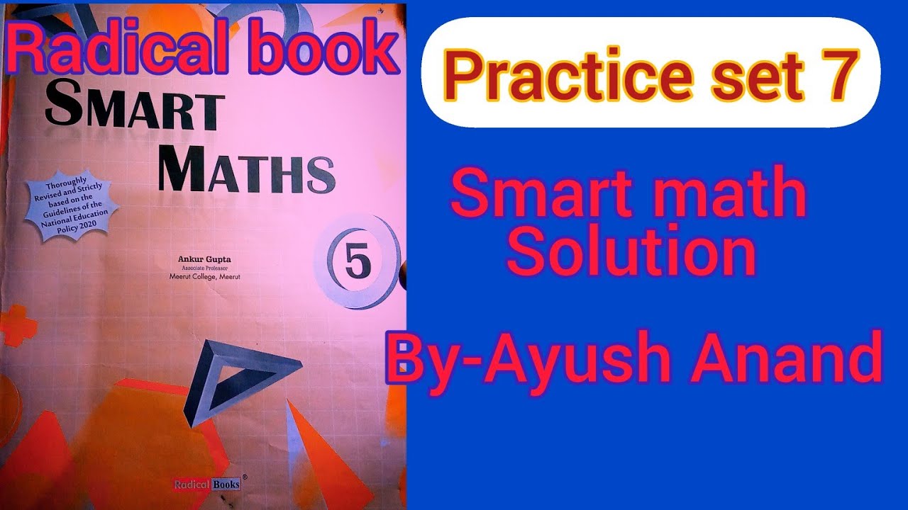 ||Smart Math Class 5 practice set 7 solutions||Practice set 7 solutions ...