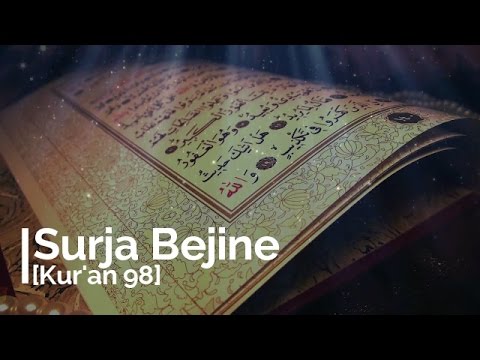 Surja Bejine [Kur'an:98]-Mëso Sure!