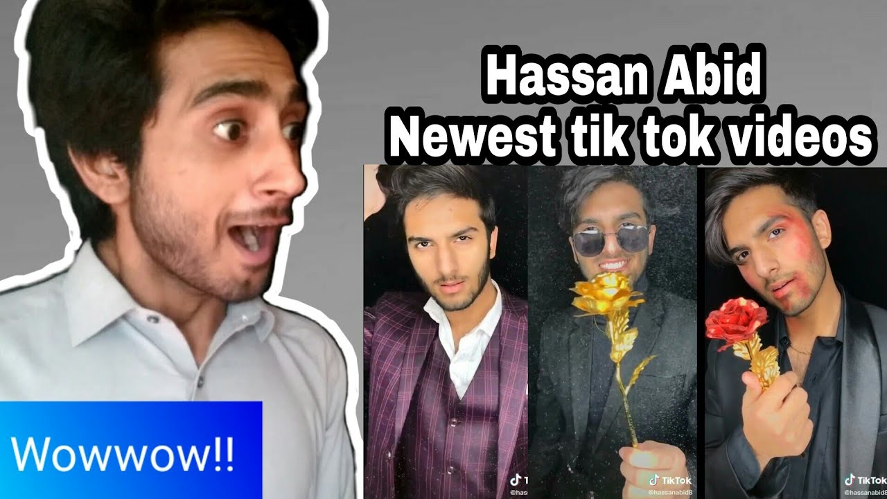 Hassan Abid Newest Tik Tok Videos Reaction Youtube