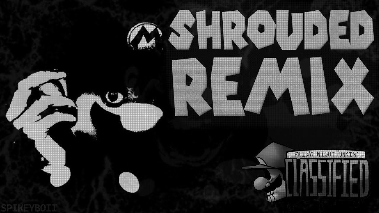 Shrouded FNF Classified Remix - YouTube