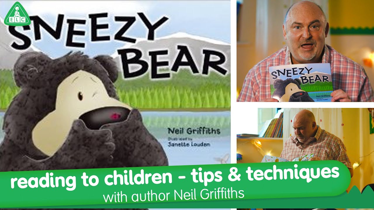 Reading To Children - Tips & Techniques - "Sneezy Bear" by Neil ...