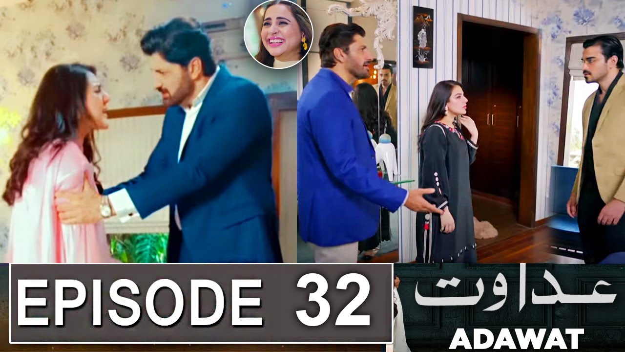 Adawat Episode 32 Promo | Adawat Episode 31 Review | Adawat Episode 32 ...