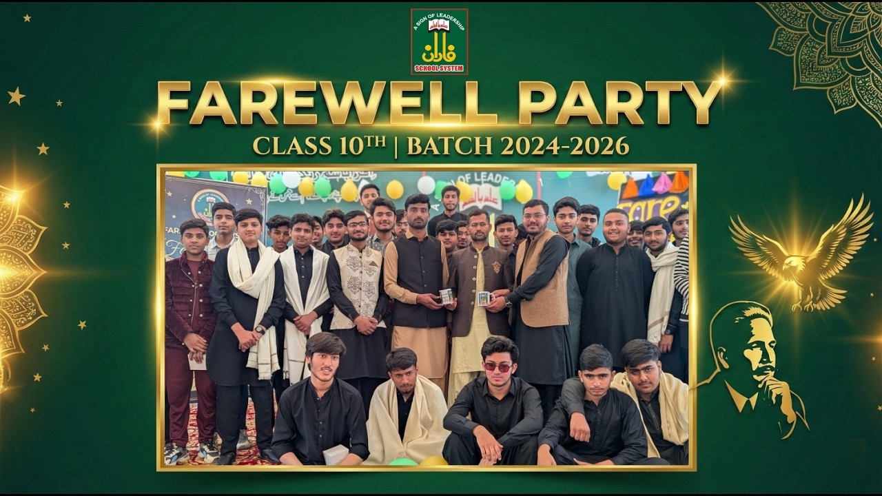 A Day to Remember: Class 10th Farewell 2026 | Faran School System - YouTube
