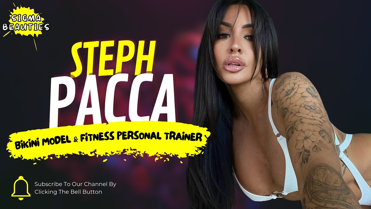 Bikini Model & Fitness Personal Trainer - Steph Pacca | Biography, Lifestyle & Relationship ...