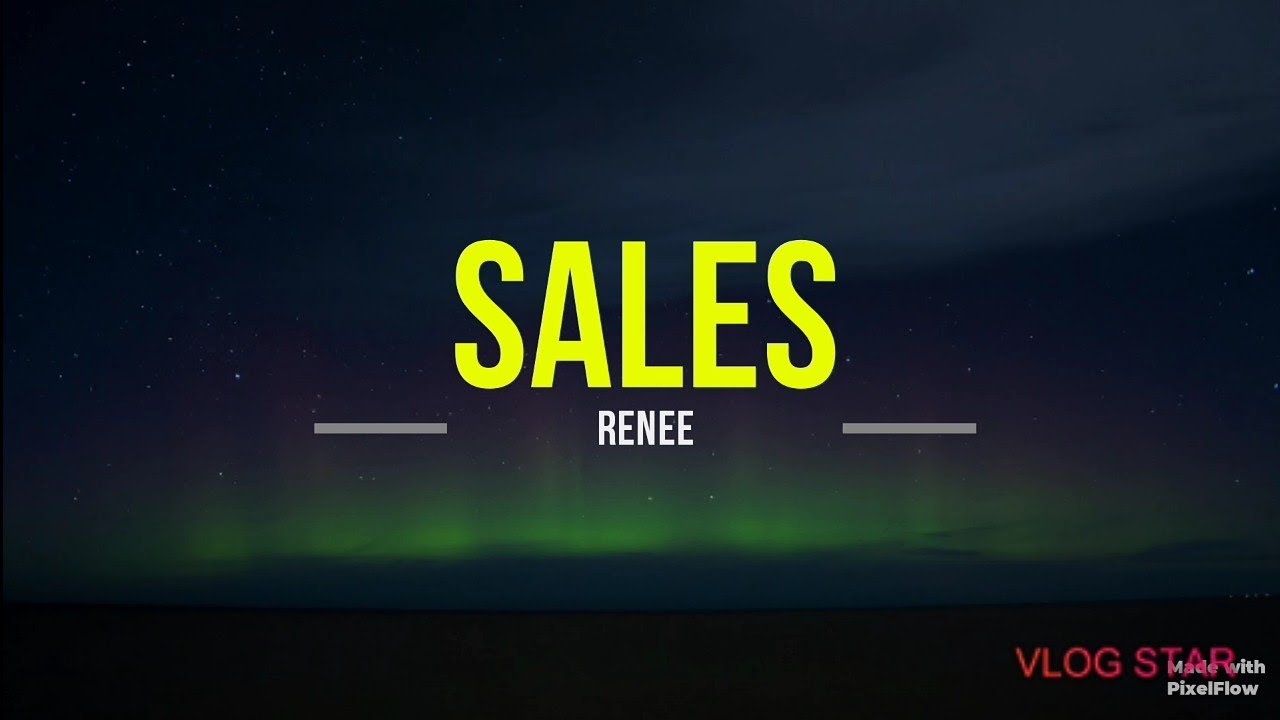 SALES - renee (Lyrics) tik-tok song - YouTube