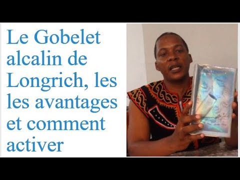 Le Gobelet Alcalin Longrich, les avantages et comment activer - YouTube