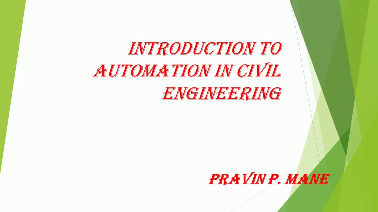 AUTOMATION IN CIVIL ENGINEERING - YouTube