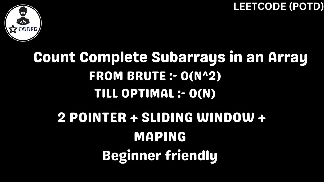 2799 Count Complete Subarrays In An Array Potd Leetcode Youtube 5817