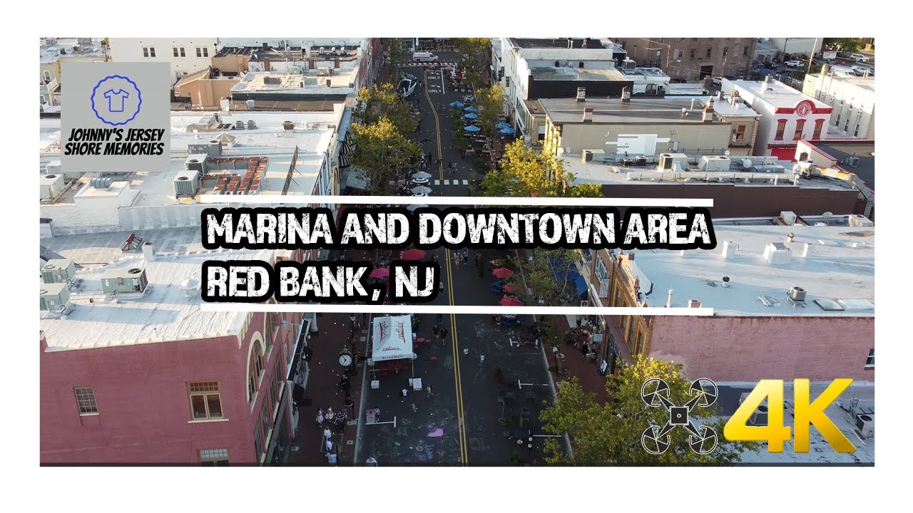 Marina & Downtown Area | Red Bank, NJ | 4K Drone Footage - YouTube