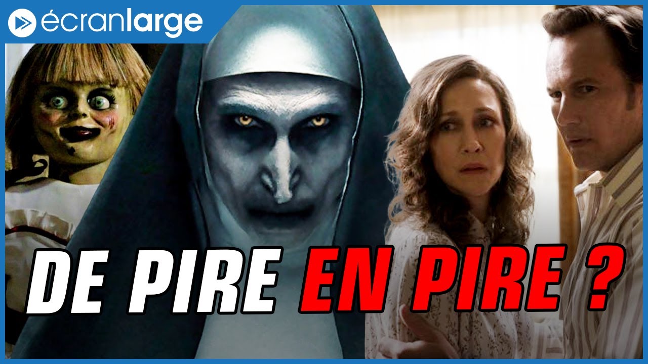 LA NONNE 2, ANNABELLE : à quel moment l'univers Conjuring s'est-il ...