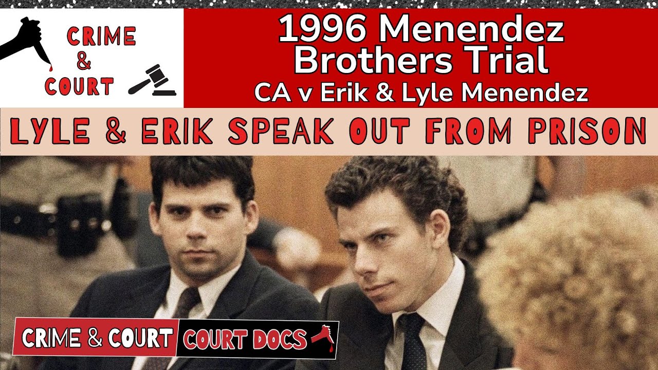 Menendez Brothers 1996 Trial | INTERVIEW: Lyle & Erik Speak Out from ...