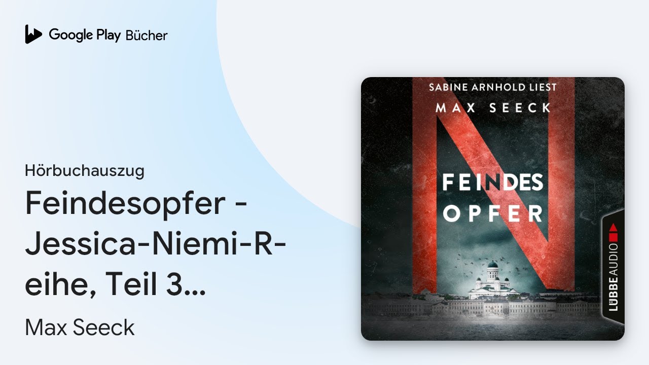 „Feindesopfer - Jessica-Niemi-Reihe, Teil 3…“ von Max Seeck ...