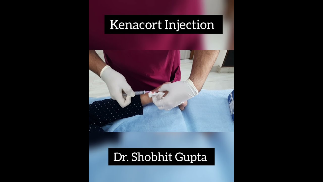kenacort Injection | Dr. Shobhit Gupta #kenacort #injection # ...