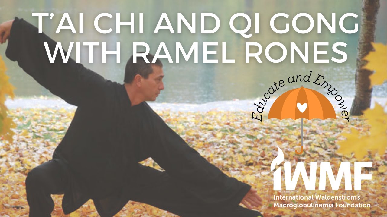 T'ai Chi and Qi Gong for Cancer Care with Ramel Rones - YouTube