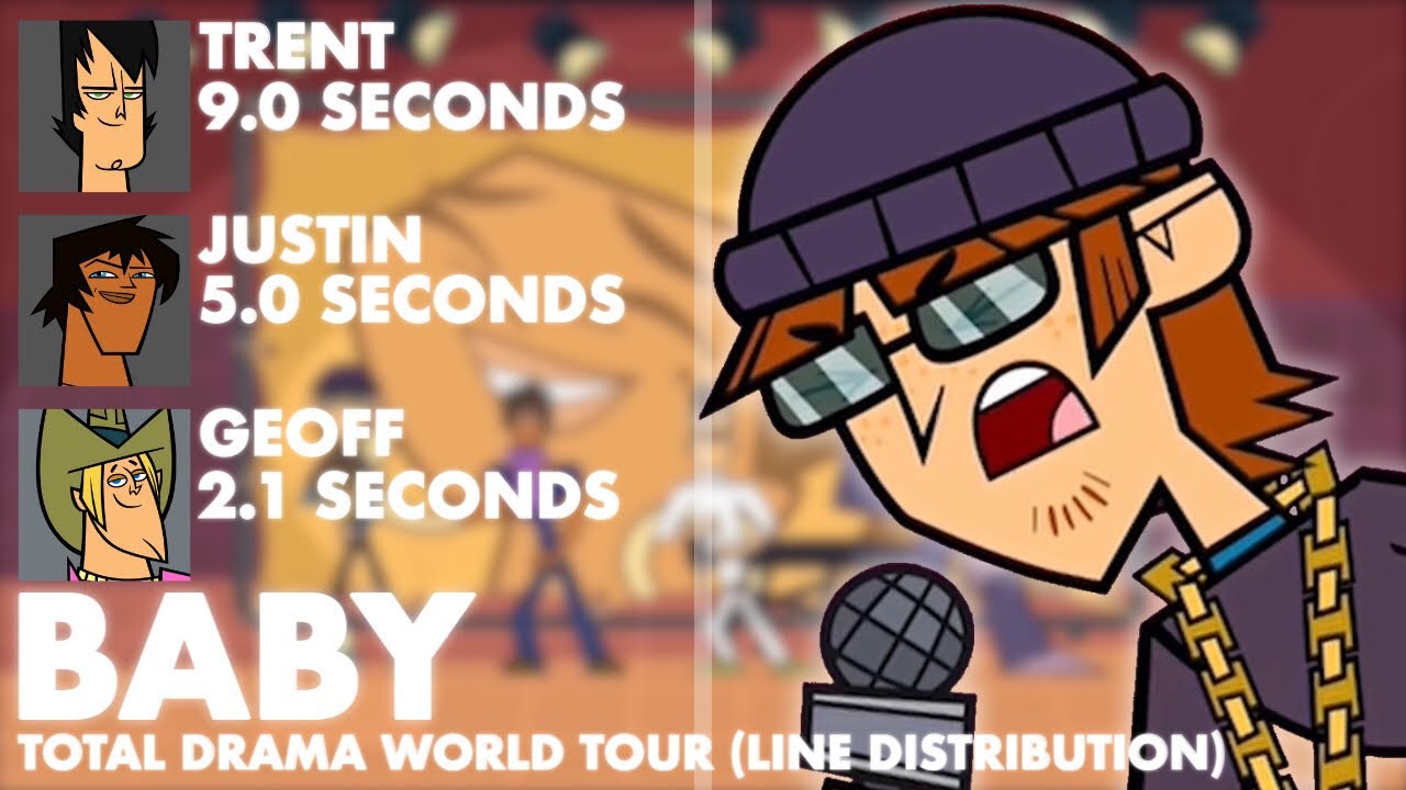 Total Drama World Tour - Baby (Line Distribution) - YouTube