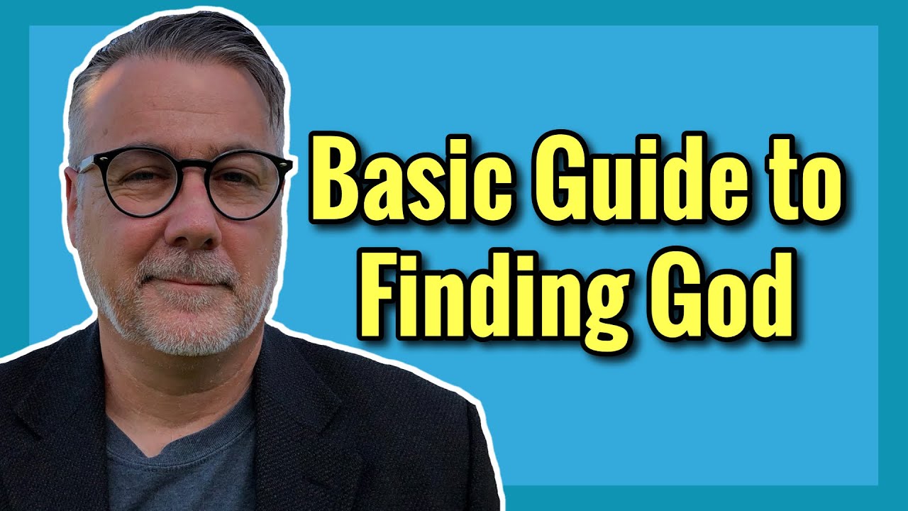 The Basics To Finding God - YouTube