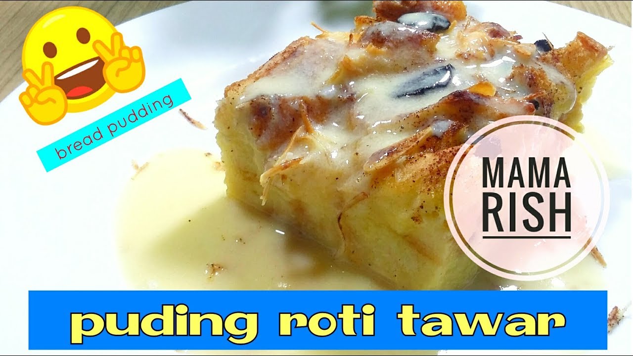 cara membuat bread pudding - puding roti tawar panggang fla vanila ...