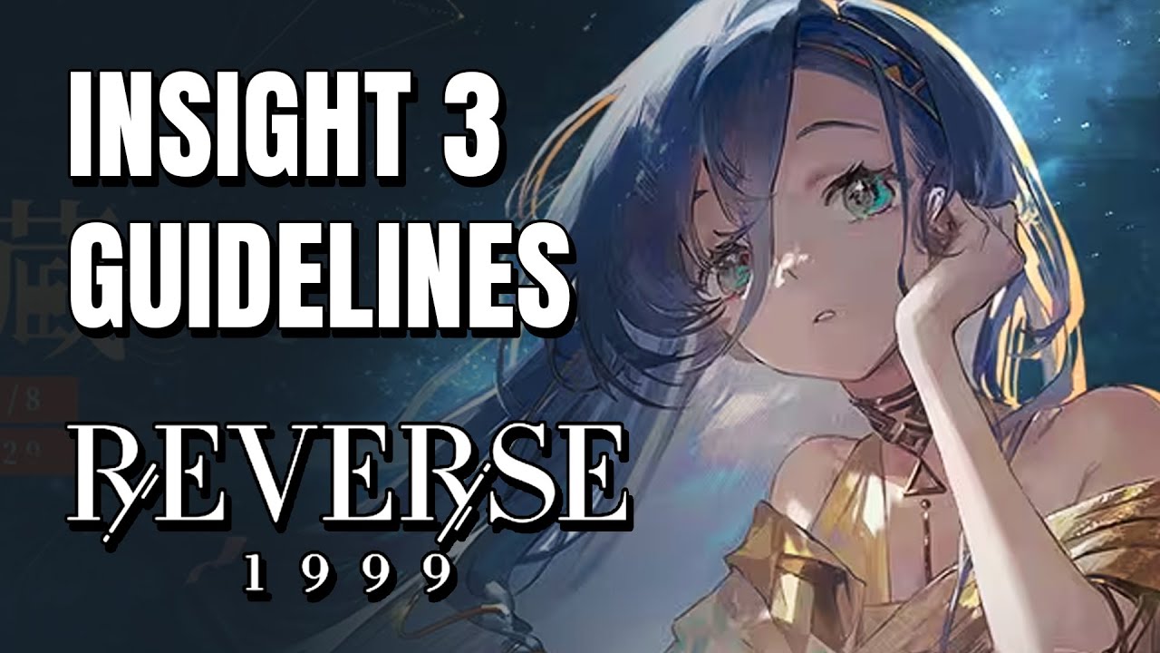 Rekomendasi Karakter Untuk Insight 3 | Reverse 1999 - YouTube