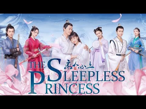 The Sleepless Princess  Episode -1 (HINDI/URDU DUBBED) #Cdrama