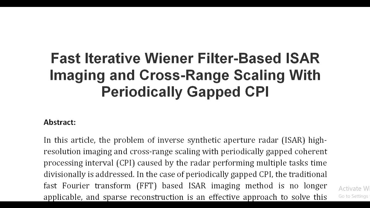 Fast Iterative Wiener Filter Based ISAR Imaging and Cross Range Scaling With Periodically Gapped ...