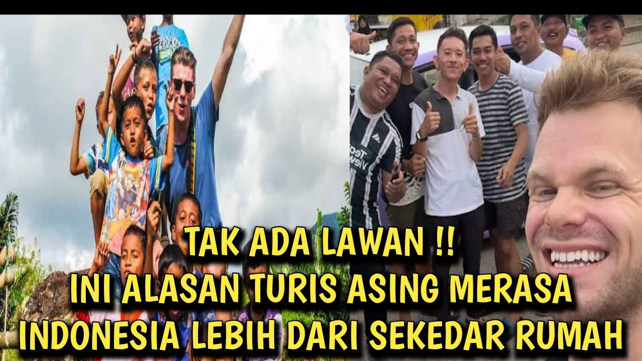 Ini Buktinya! Warga Asing Merasa Lebih Nyaman Tinggal di Indonesia ...